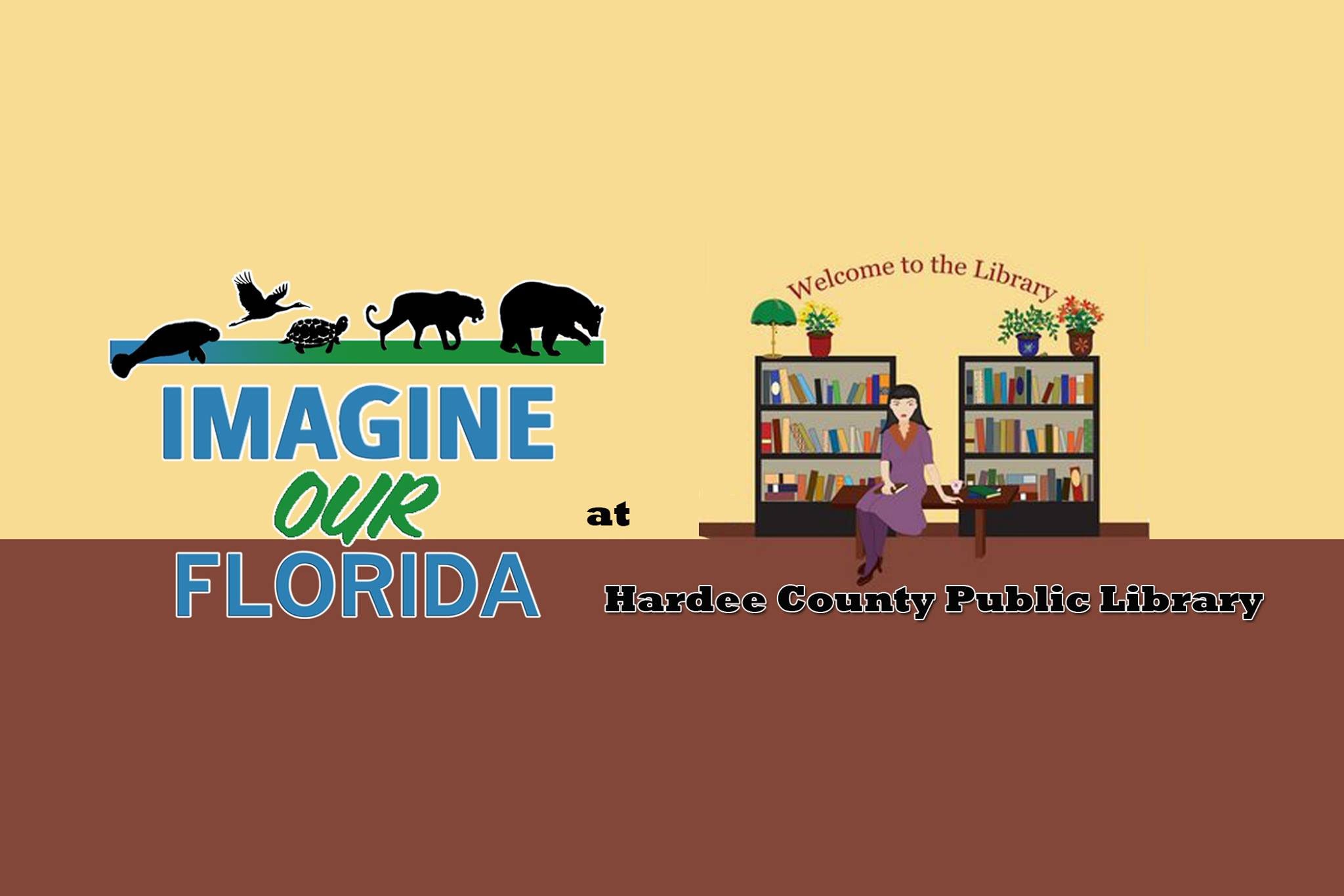 Imagine Our FLorida at Hardee County Public Library – Imagine Our ...